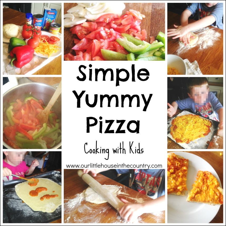 Simple Yummy Pizza – Cooking with Kids! – Our Little House in the Country