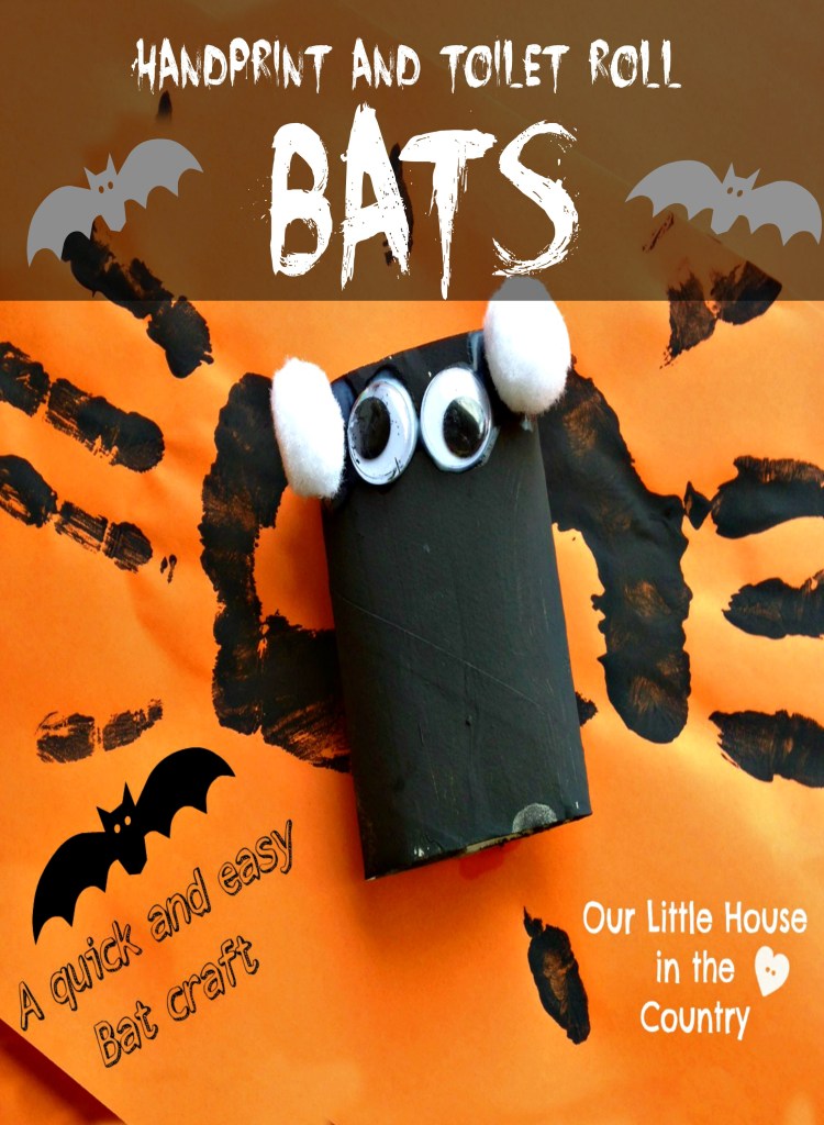 Handprint and Toilet Roll Tube Bats – Our Little House in the Country