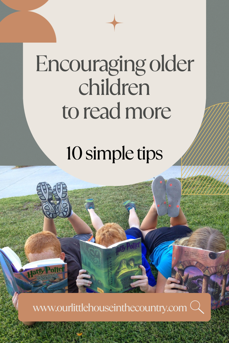 Encouraging older children to read – Our Little House in the Country