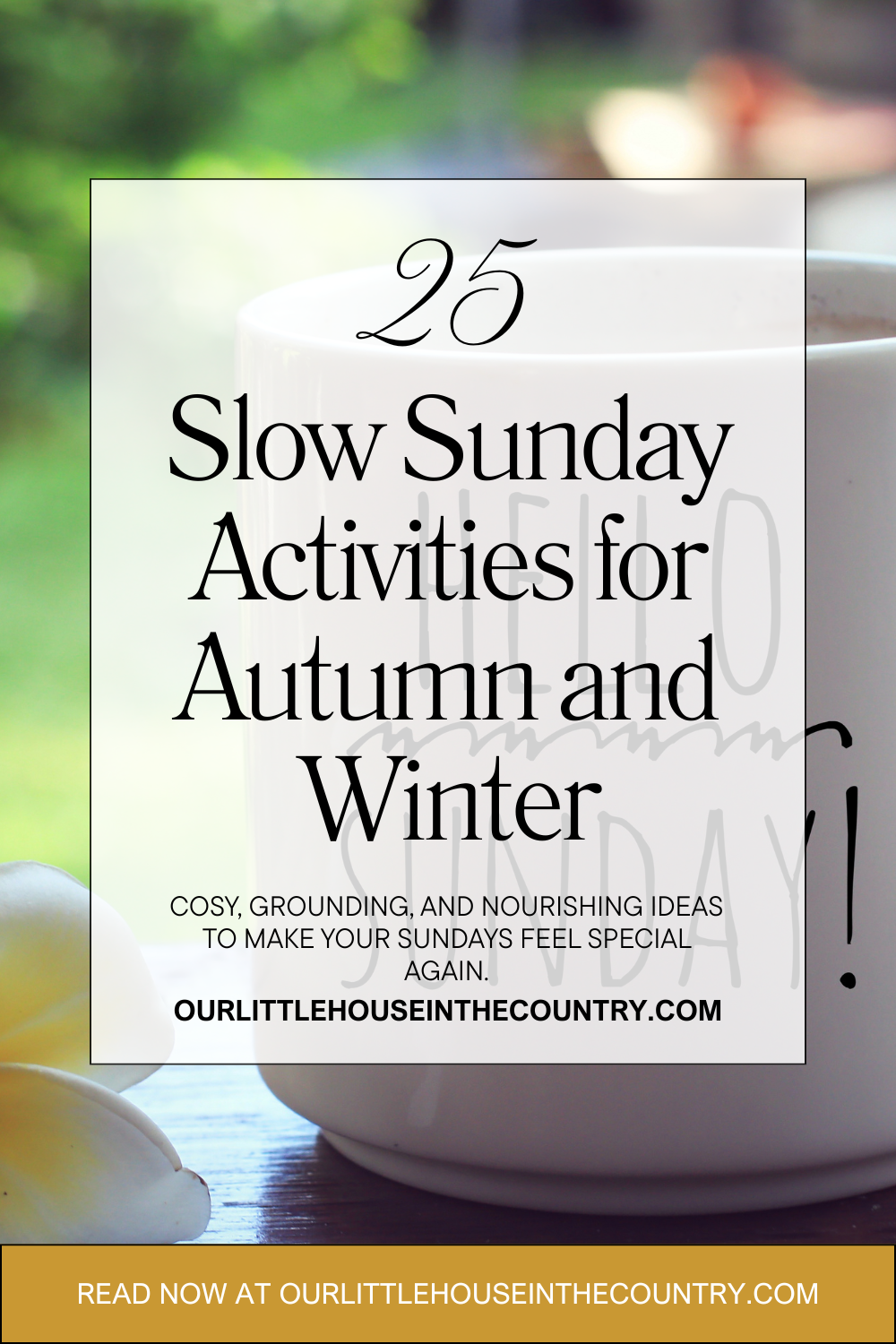 25 Slow Sunday Activities for Autumn and Winter - Our Little House in ...